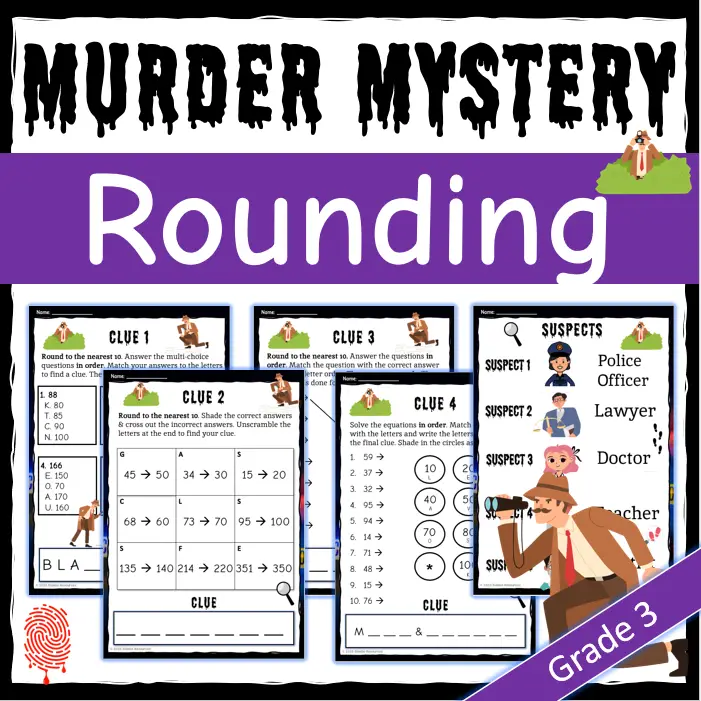 Grade 3 Murder Mystery | Rounding