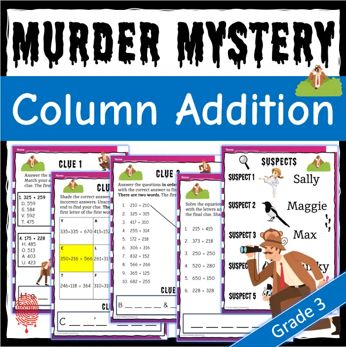 Grade 3 Murder Mystery | Column Addition